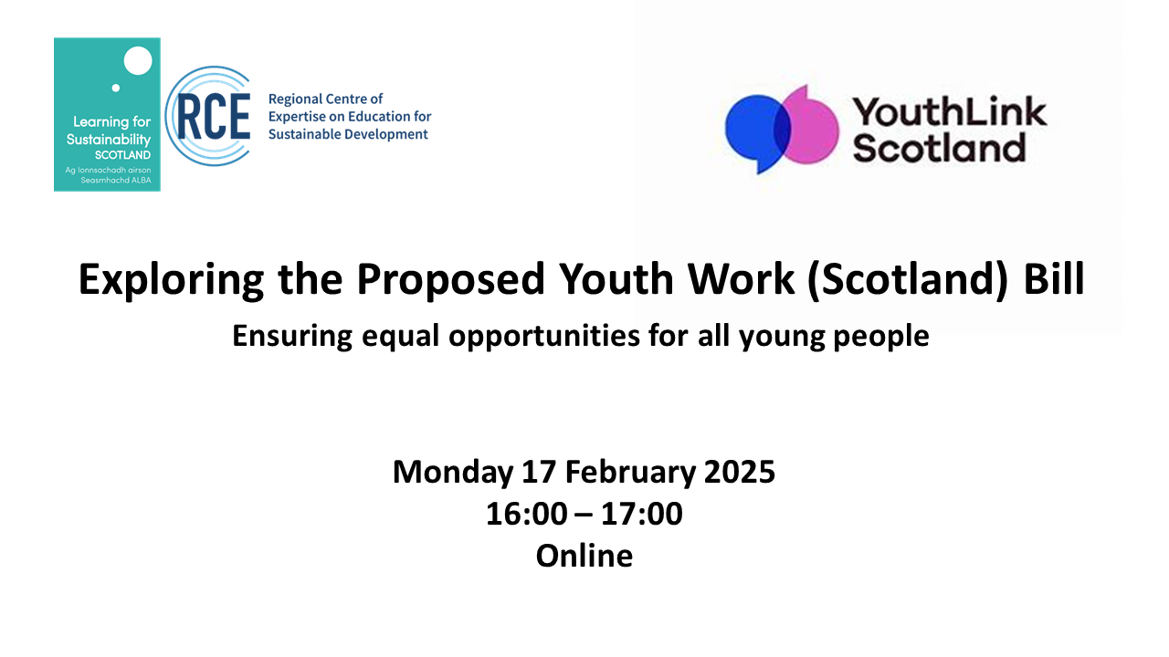 Exploring and responding to the Youth Work (Scotland) Bill - Learning ...
